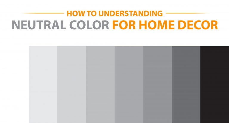 How to Understanding Neutral Color Scheme for Home Decor